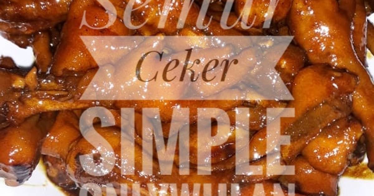 Resep Semur Ceker Simple oleh Onlywulan - Cookpad