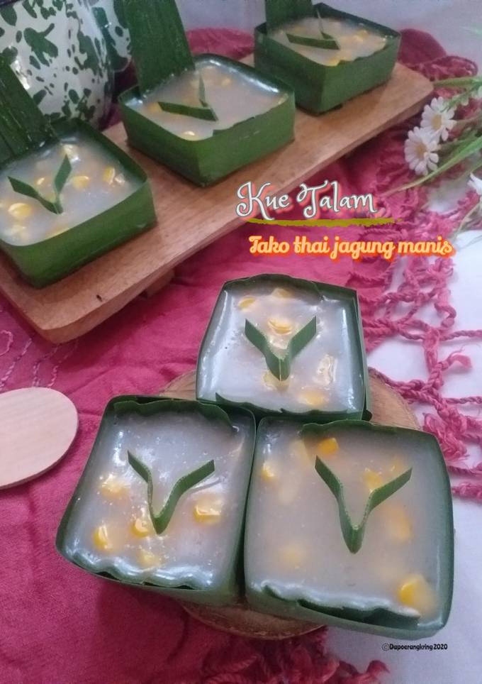 Resep 16.102 Kue talam tako thai jagung manis oleh Dapoer_Angkring ...
