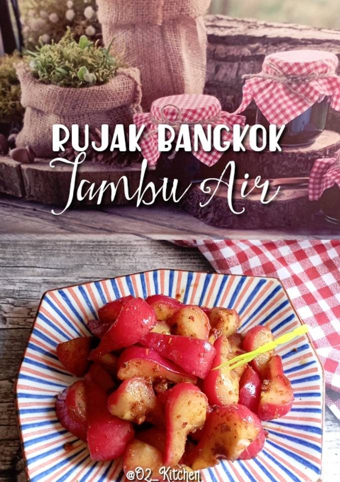 Resep #544 Rujak Bangkok Jambu Air oleh Ratih Anita Dewi - Cookpad
