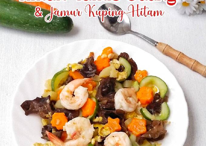 Resep Timun Tumis Udang & Jamur Kuping Hitam oleh Hety Priscilla - Cookpad