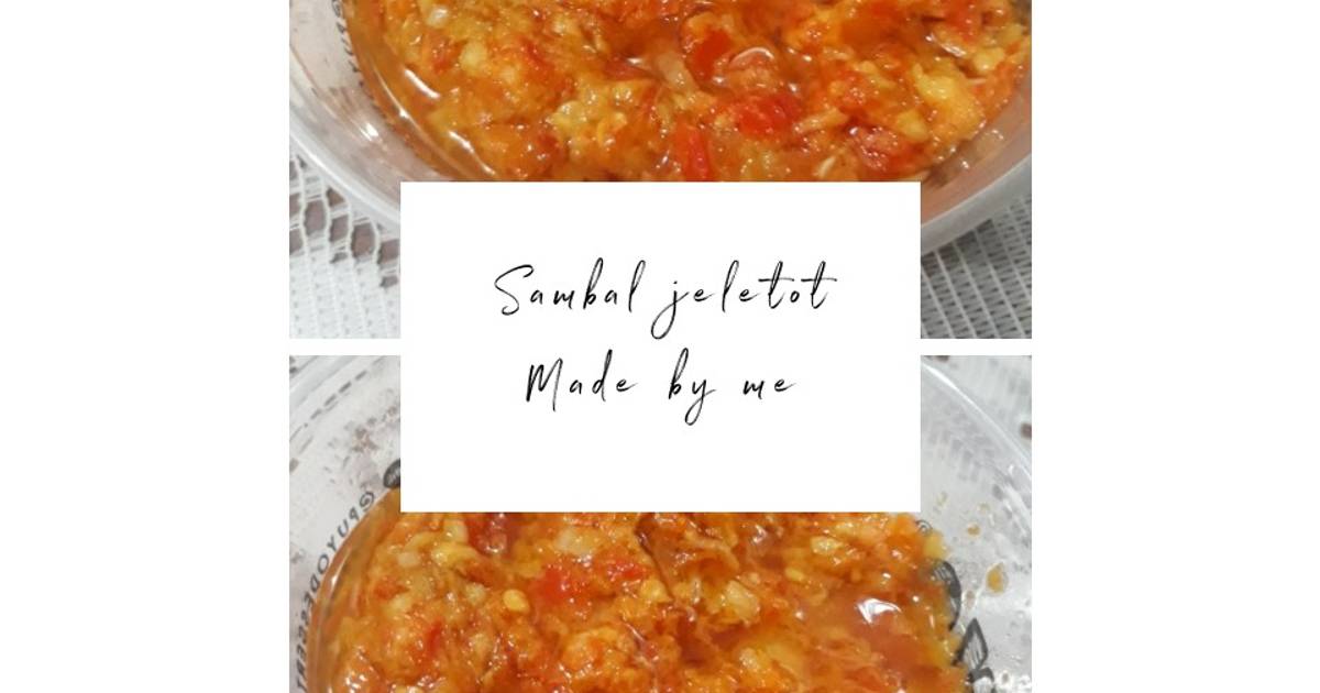 44 resep sambal jeletot enak dan sederhana - Cookpad