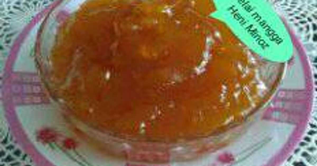 Resep Selai Mangga oleh Heni Hendriany - Cookpad