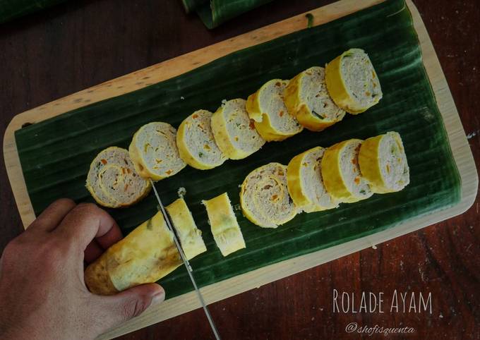 Resep Rolade Ayam oleh shofisquenta - Cookpad