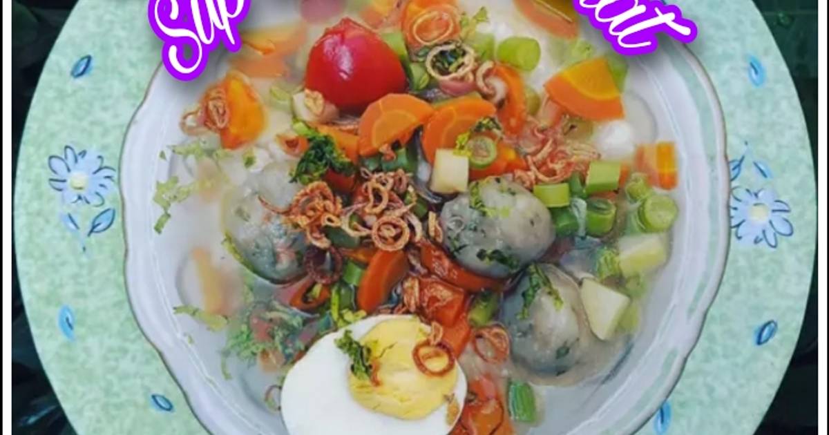 118 resep sayur sup sehat enak dan mudah - Cookpad
