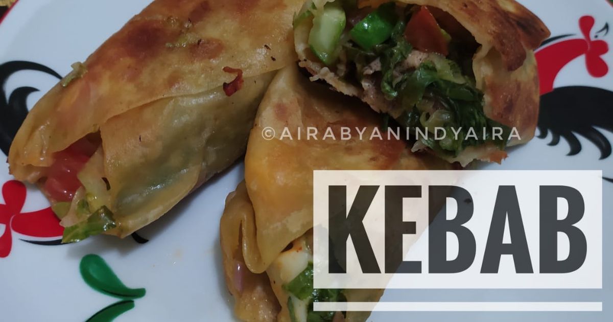 Resep Kebab Ayam oleh Dapour AIRA👩‍🍳 - Cookpad