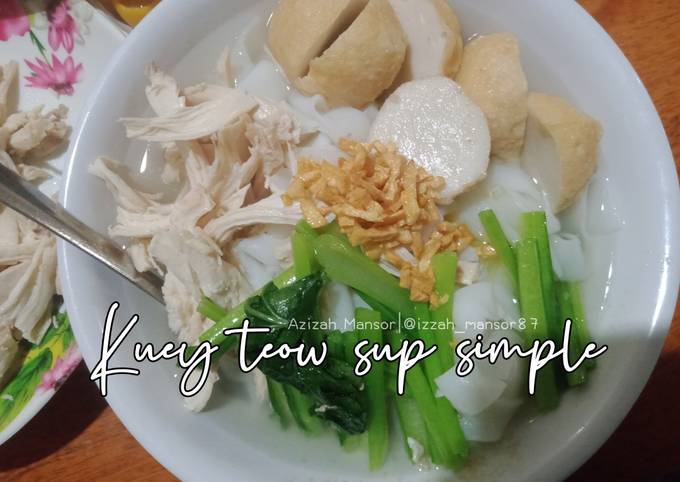 Resipi Kuey teow sup simple oleh Azizah Mansor - Cookpad