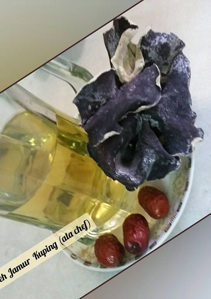 Resep Teh Jamur Kuping (ala chef) oleh Ala Chef - Cookpad