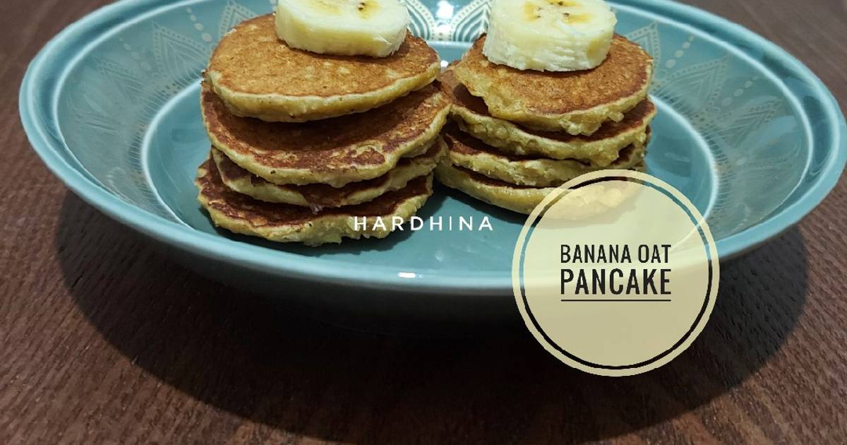Resep Banana Oat Pancake oleh Hardhina Sedya - Cookpad