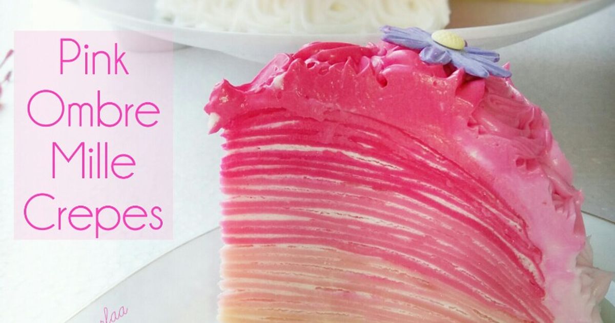 Resep Pink Ombre Mille Crepes oleh aktrinurfaa - Cookpad