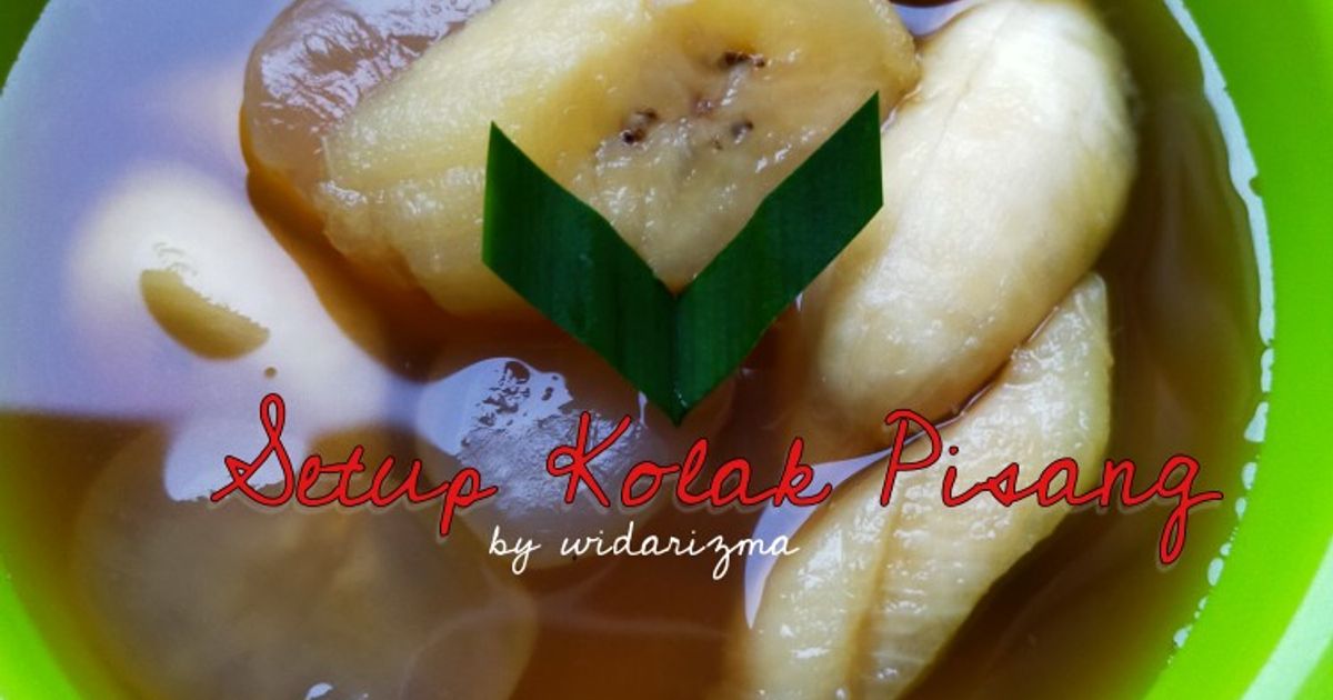 Resep Setup Kolak Pisang oleh Wida Rizmadhania - Cookpad