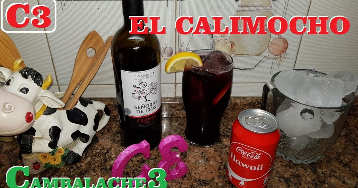 El Calimocho Receta de CAMBALACHE3