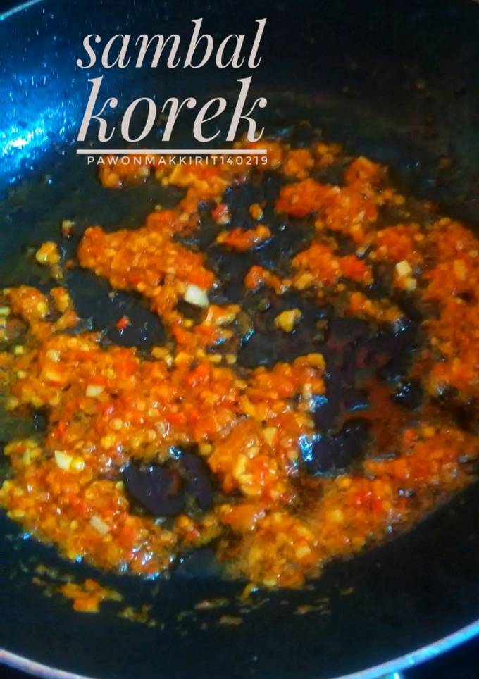 Resep Sambal korek ala makkirit oleh Umm.Fath Kitchen - Cookpad
