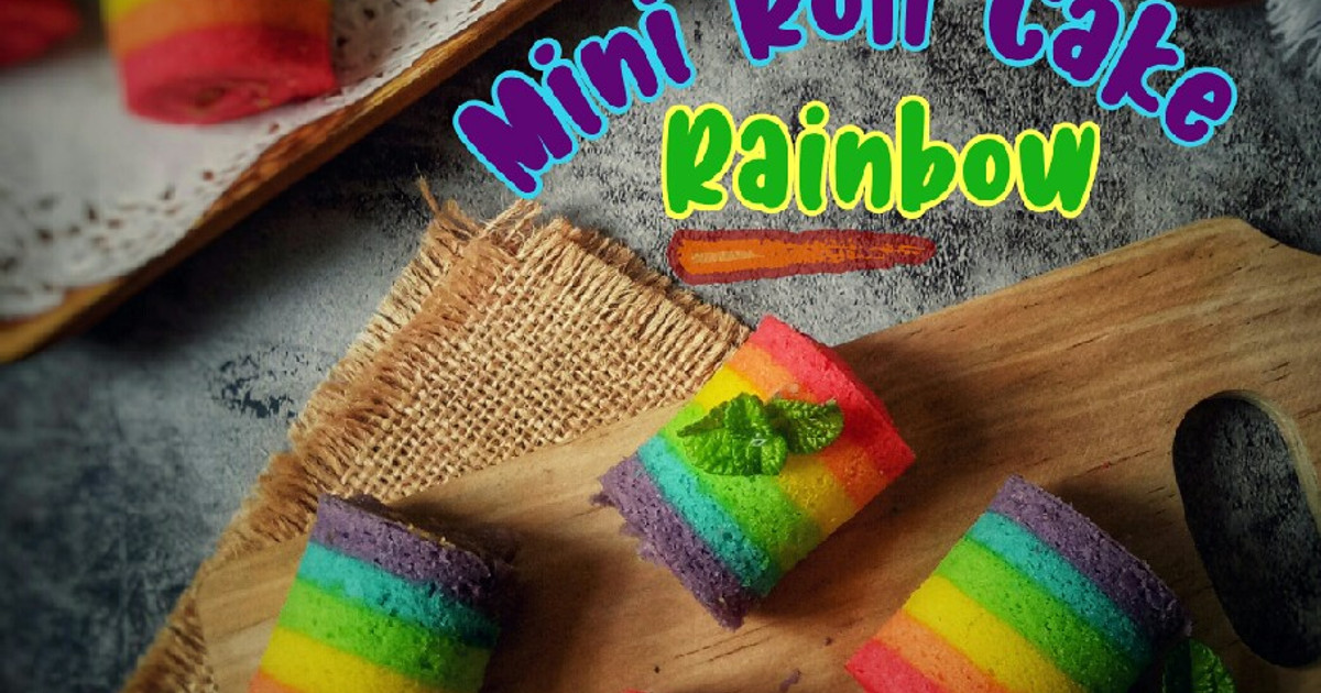 Resep Mini Roll Cake Rainbow oleh Erika Damayanti "Cemilan Kakak Mika ...