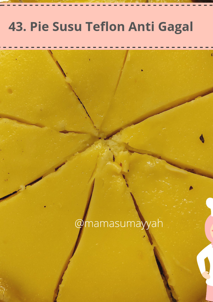 Resep 43. Pie Susu Teflon Anti Gagal oleh christiane agustin - Cookpad