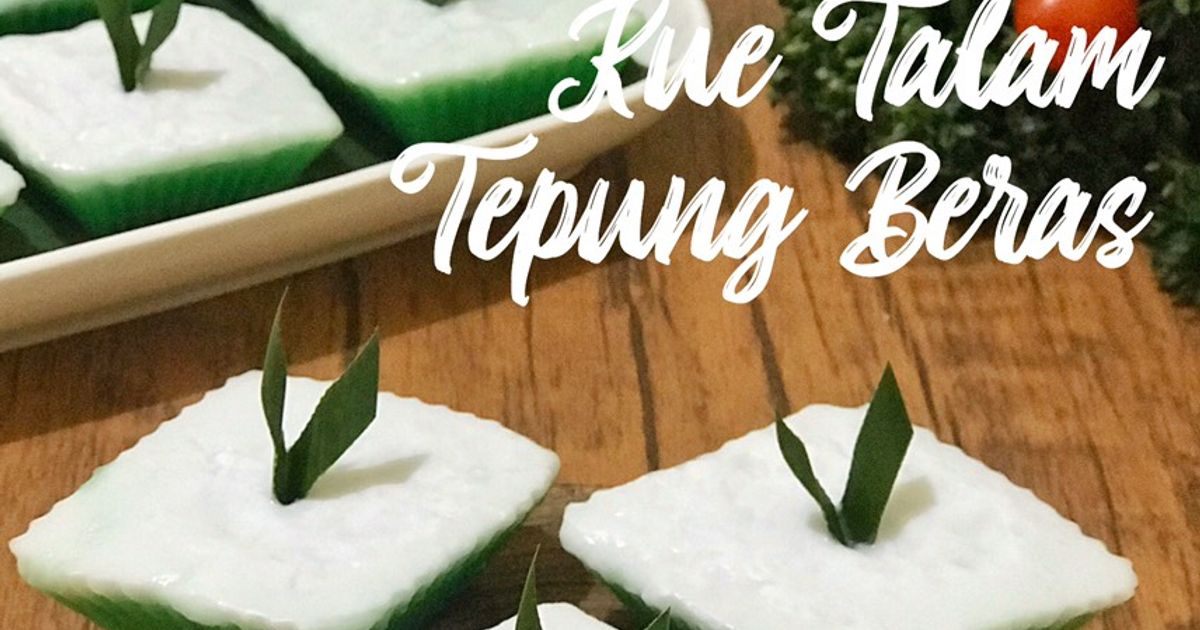 Resep Kue Talam Tepung Beras oleh Diniyah Inayatullah - Cookpad
