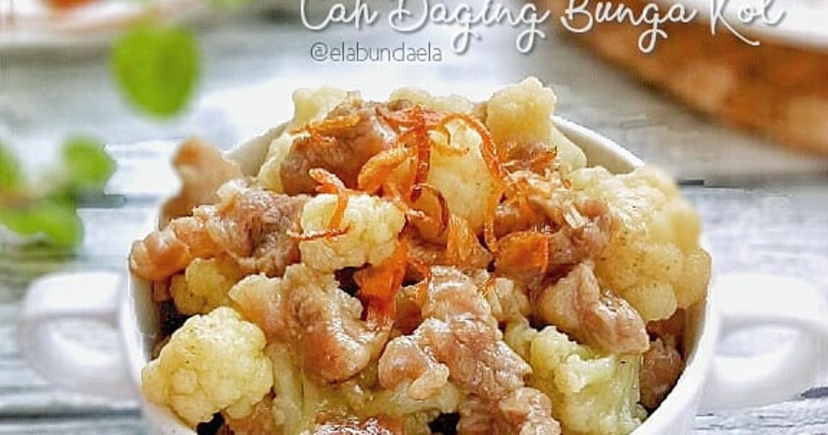Resep Cah Daging Bunga Kol oleh Bunda Ela - Cookpad