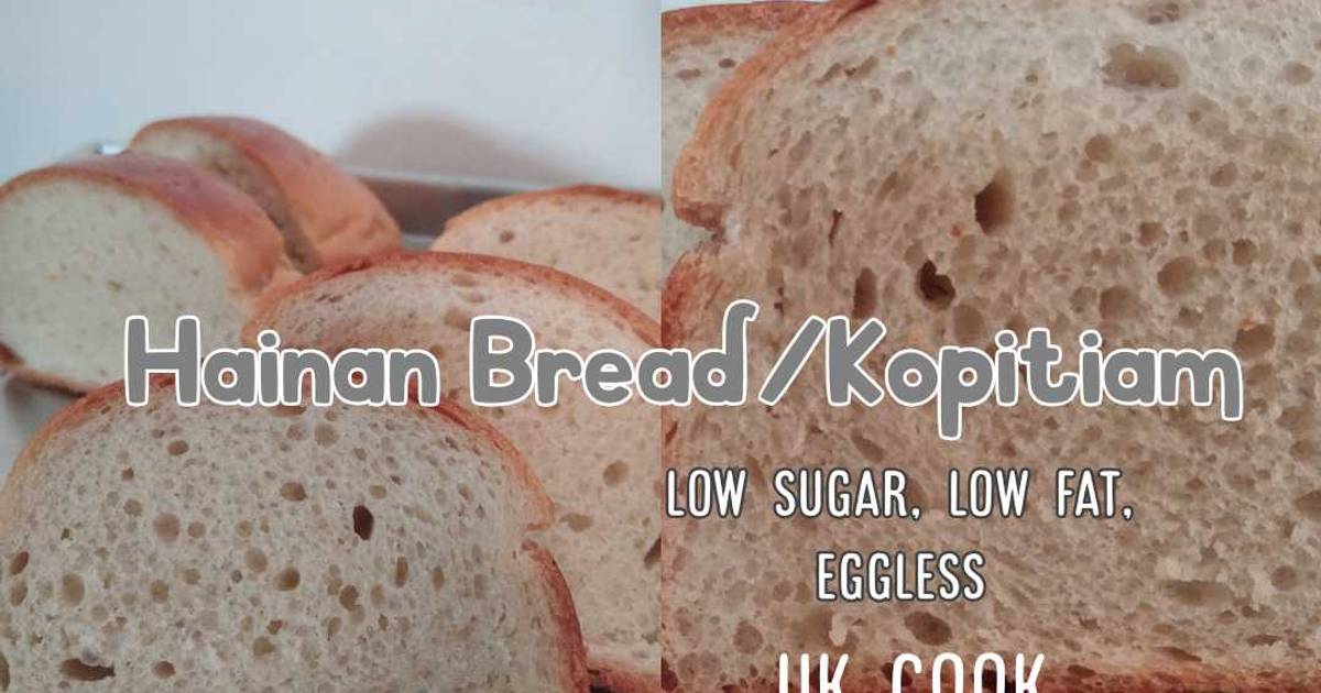 Resep Hainan Bread / Kopitiam oleh UK Cook - Cookpad