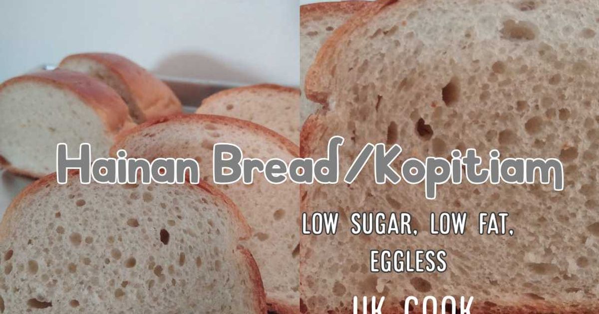 Resep Hainan Bread / Kopitiam oleh UK Cook - Cookpad