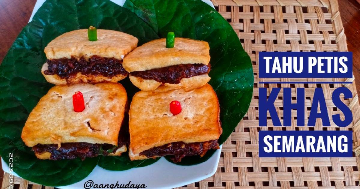 Resep Tahu Petis Khas Semarang oleh Aang Hudaya - Cookpad