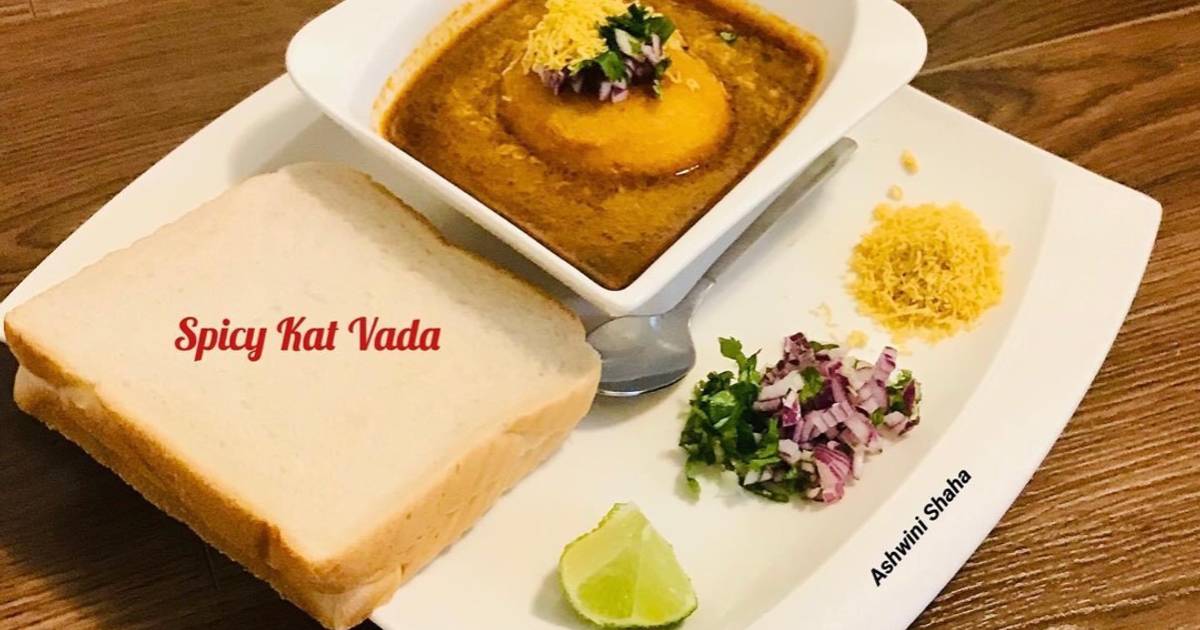 Spicy Kat Vada Recipe by Ashwini Shaha - Cookpad