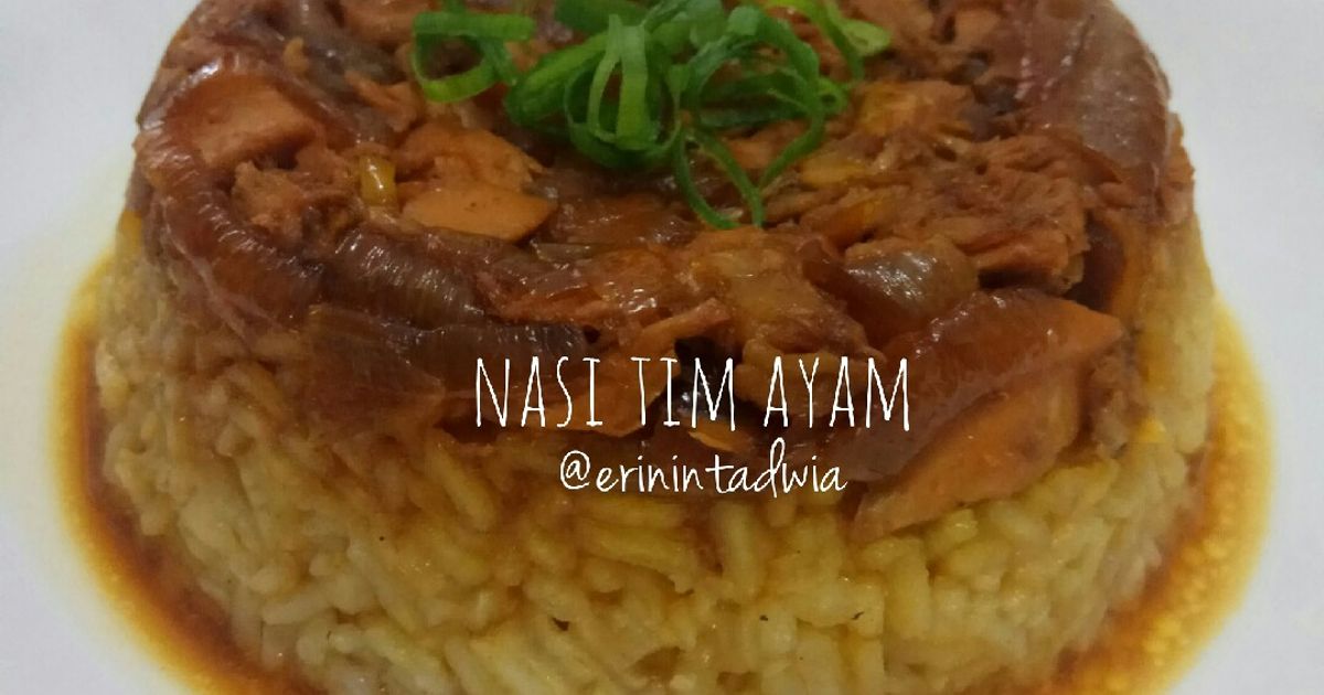 Resep Nasi Tim Ayam oleh erinintadwia - Cookpad