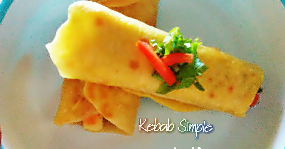 Resep Kebab Simple oleh Lisa Purnitasari - Cookpad