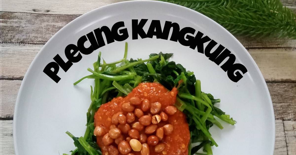 Resep Plecing Kangkung oleh Nanik Cahyani Hernowo - Cookpad