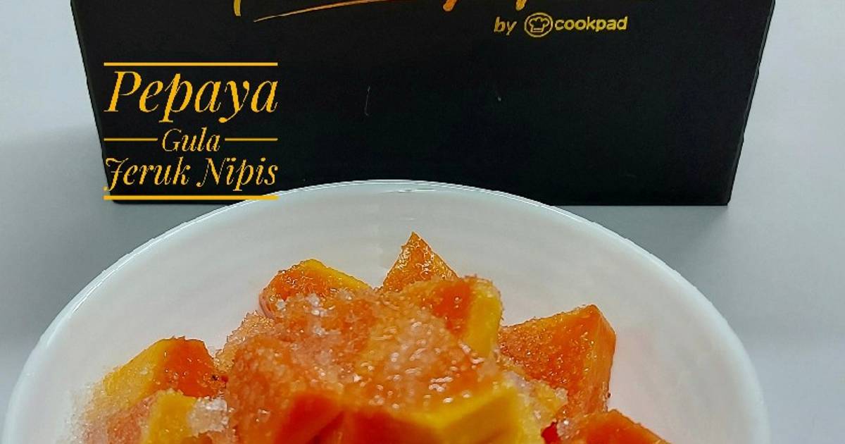 1.363 resep buah pepaya matang jeruk nipis enak dan mudah - Cookpad