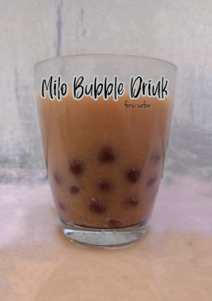 Resep Milo Bubble Drink oleh Fensi Safan - Cookpad