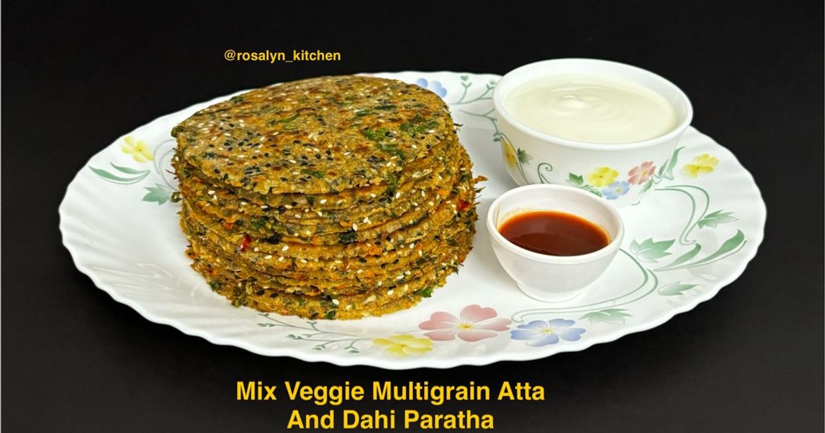 Mix Veggie Multigrain Atta And Dahi Paratha Recipe by Rosalyn Rajiv ...