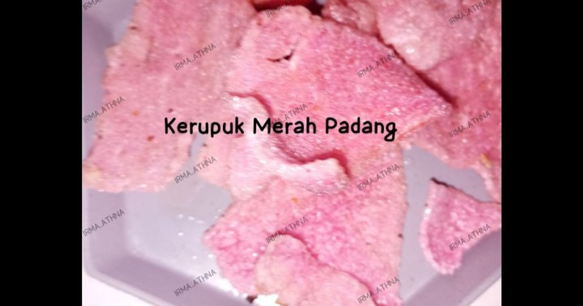 Resep Kerupuk Merah Padang oleh Irma Athna - Cookpad