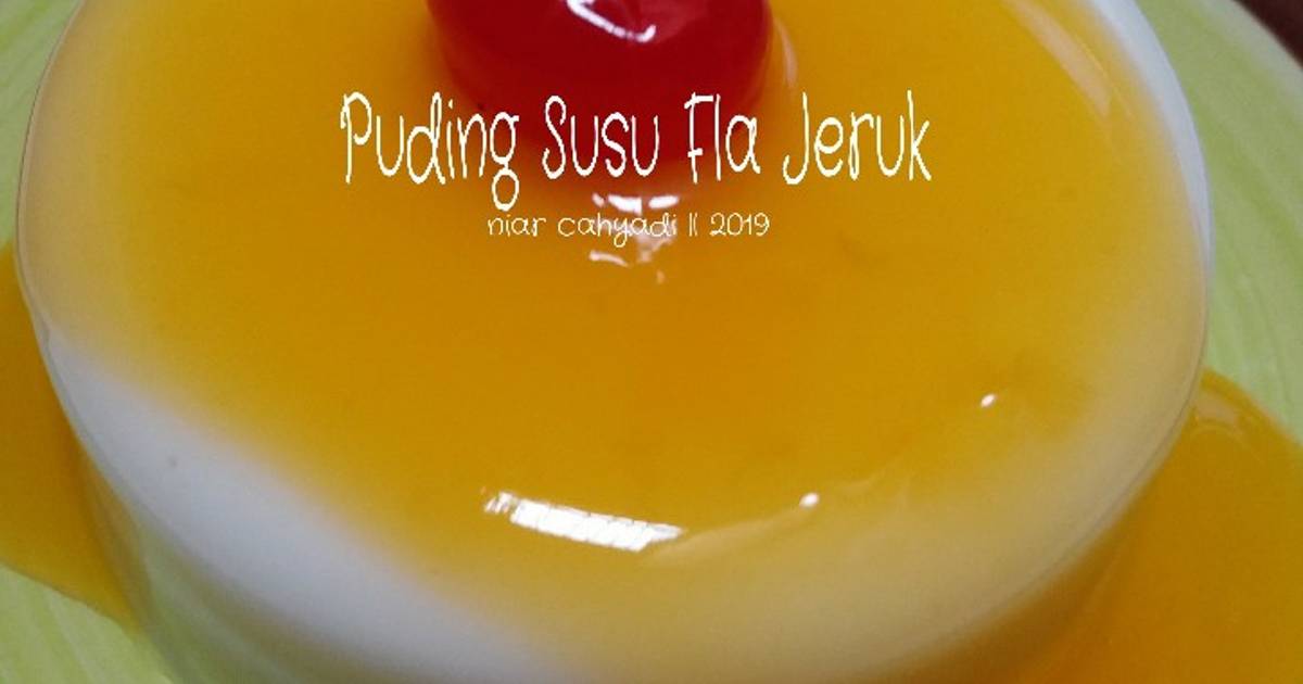 158 resep puding jeruk vla enak dan mudah - Cookpad