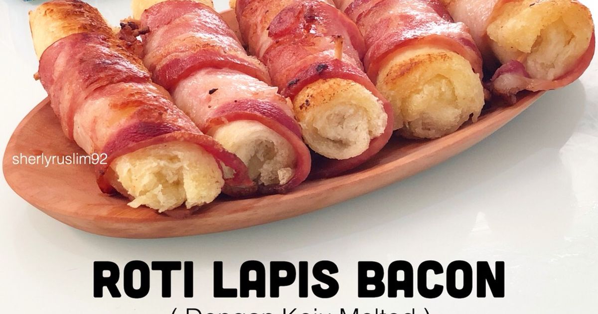 Resep Roti Lapis Bacon Isi Keju Melted / Mozarella oleh SherlyRuslim92 ...