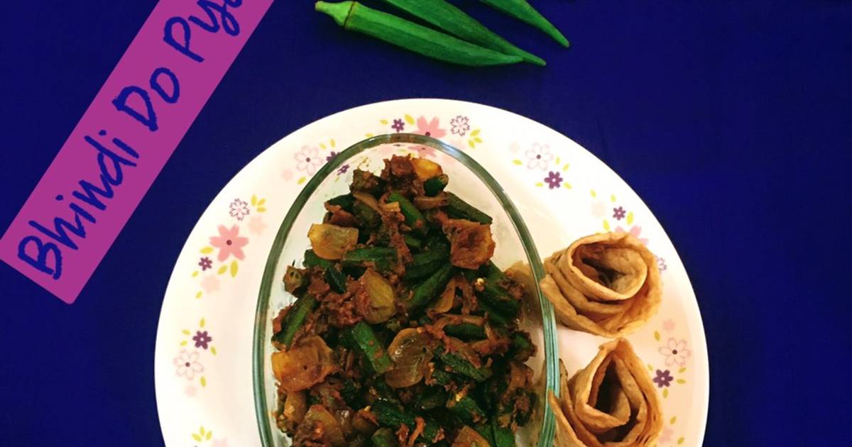 Bhindi Do Pyaaza Recipe by Sudipa Gope - Cookpad