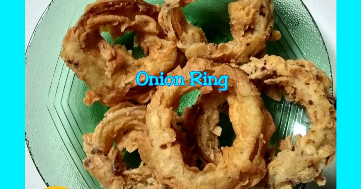 Resep Onion Ring Resep :Syurya Lestari oleh Rani Ummu Khalid - Cookpad