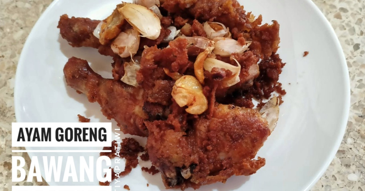Resep Ayam Goreng Bawang Putih Khas Batam oleh Mama Baim - Cookpad