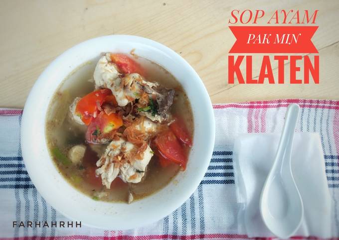 Resep Sop Ayam Pak Min Klaten oleh Farhah - Cookpad