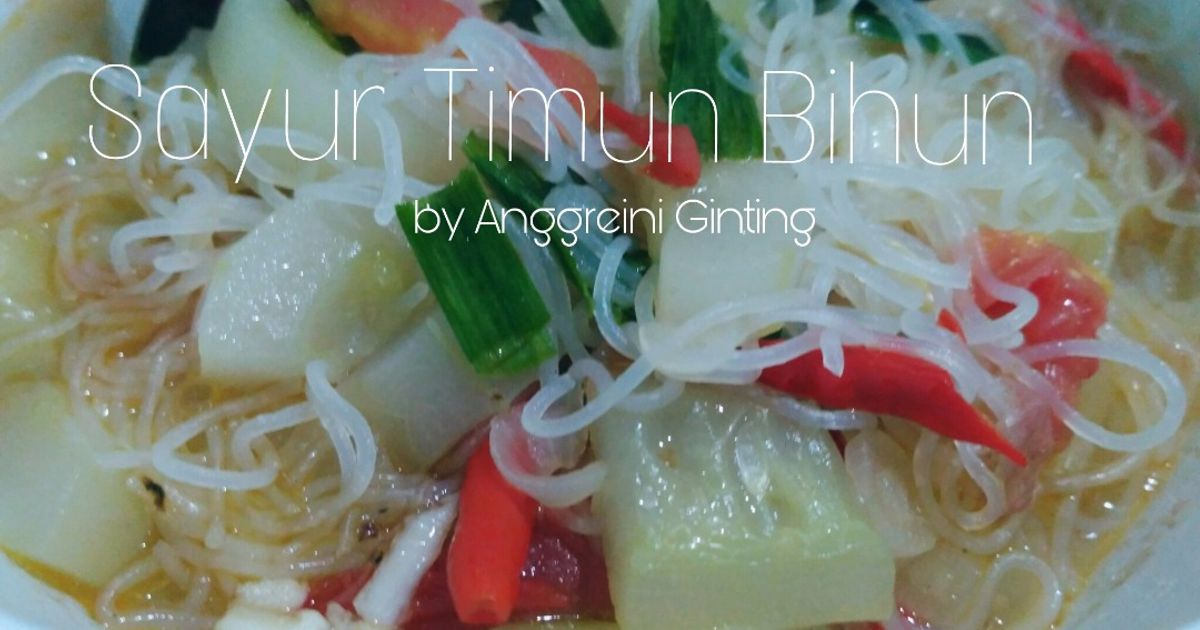 Resep Sayur Timun Bihun oleh Anggreini Ginting - Cookpad