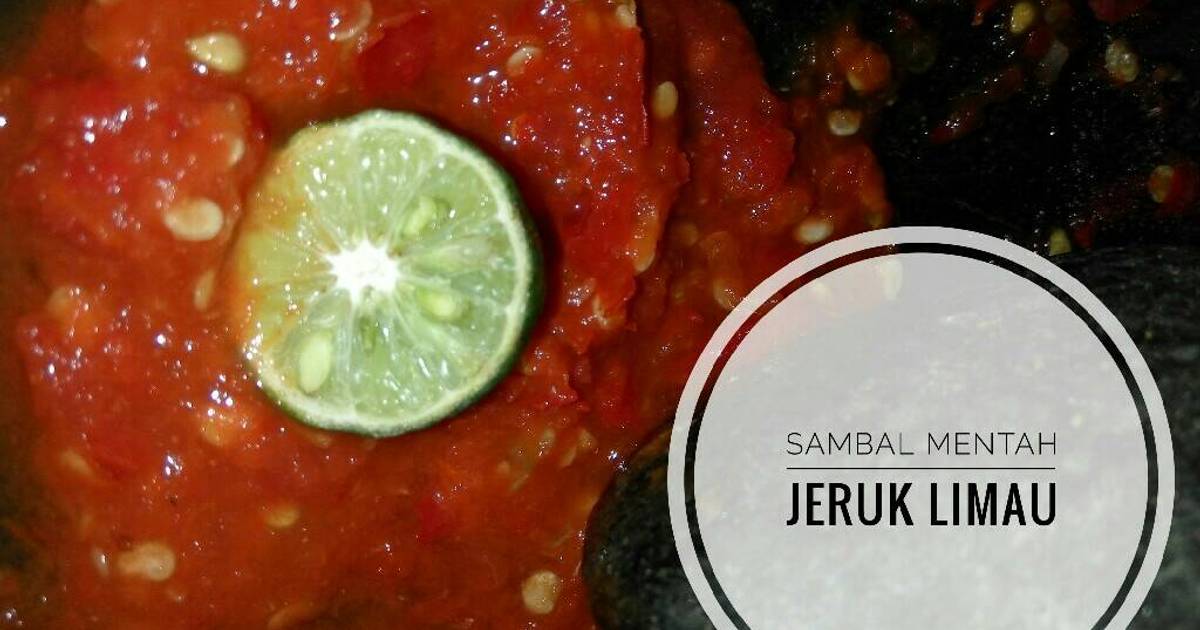Resep Sambal Mentah Jeruk Limau oleh Devi - Cookpad Resep Sambal Mentah Jeruk Limau oleh Devi - Cookpad