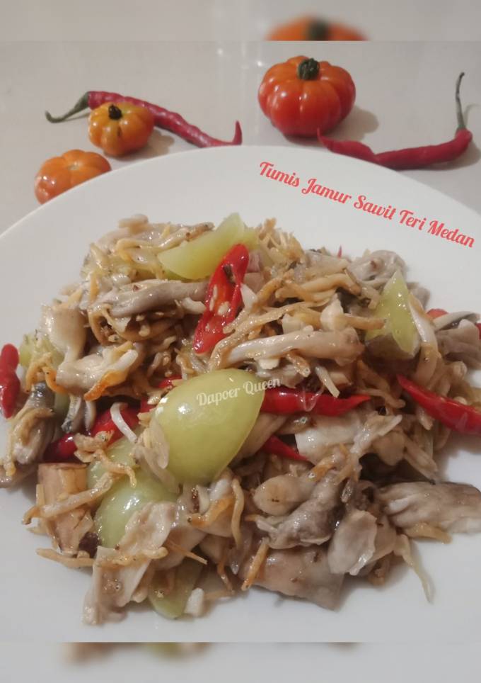 Resep Tumis Jamur Sawit Teri Medan oleh Dapoer Queen - Cookpad