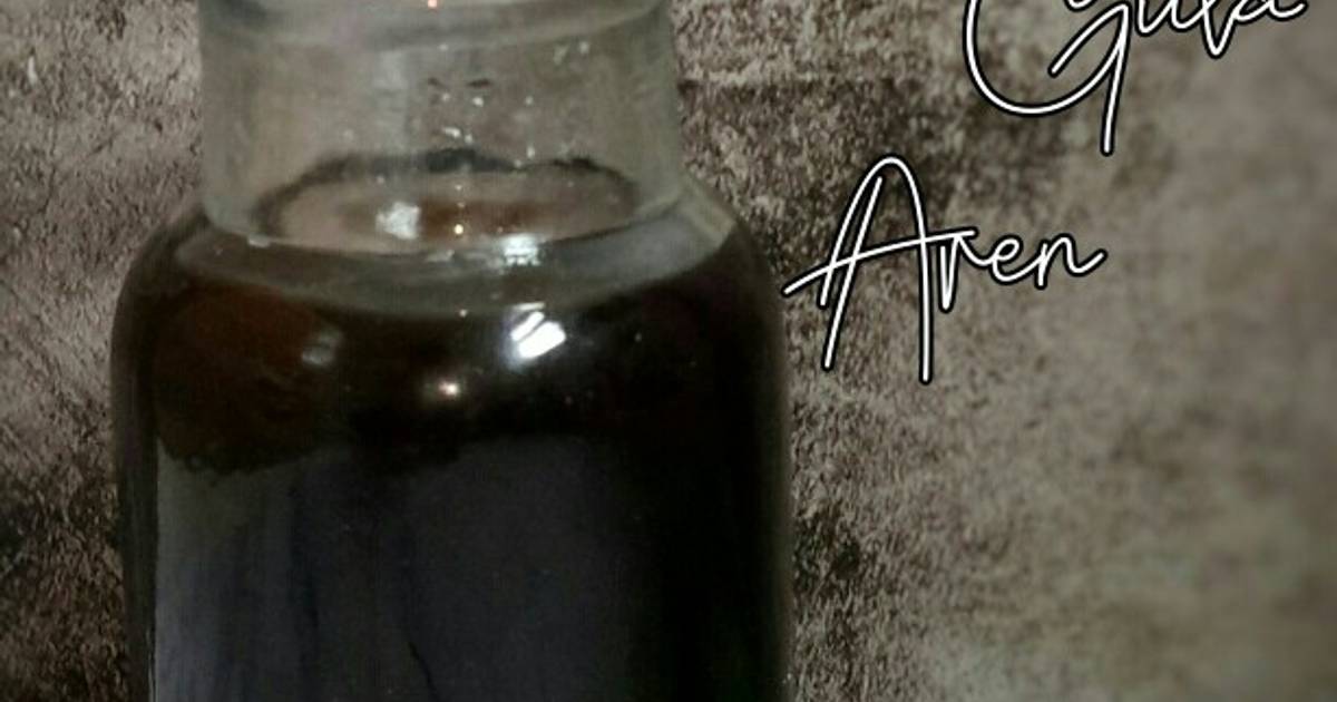 Resep Sirup Gula Aren oleh Erika Damayanti "Cemilan Kakak Mika" - Cookpad