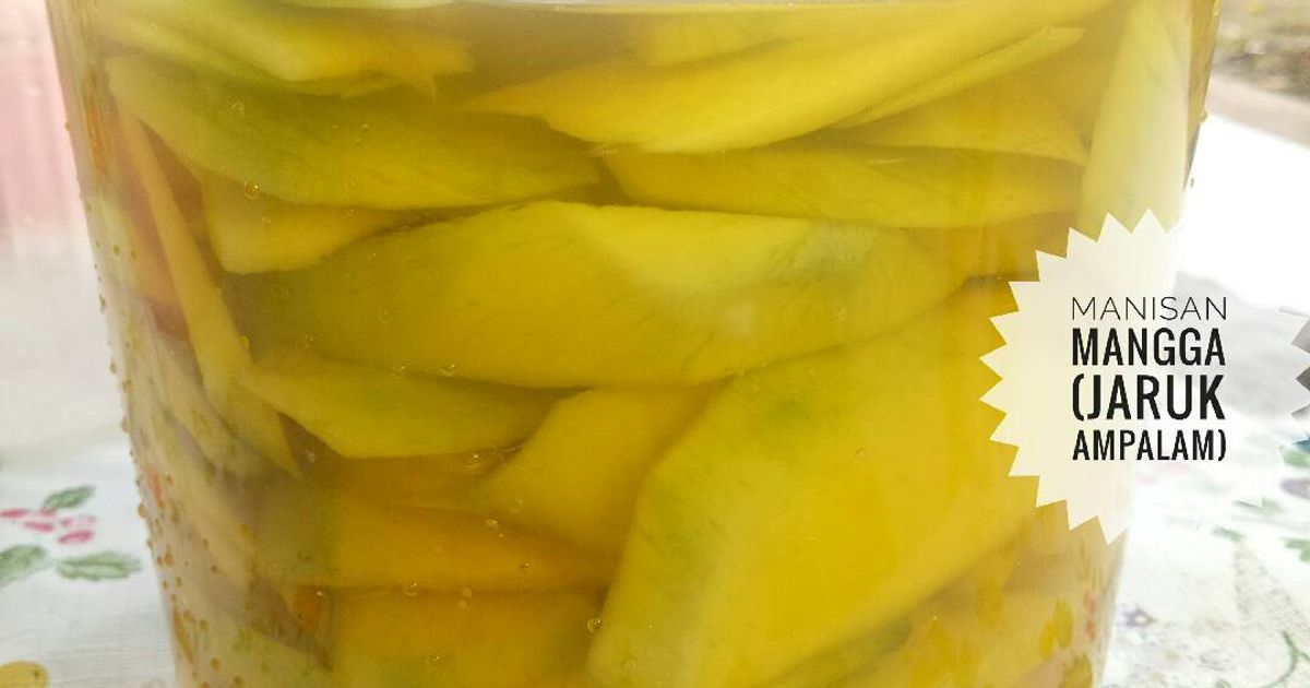 Resep Manisan Mangga Muda (Jaruk Ampalam) #Dandelion oleh Yene Eka ...