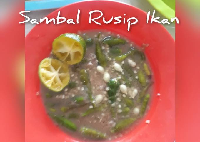 Resep Sambal Rusip Ikan oleh Mey's Cila - Cookpad