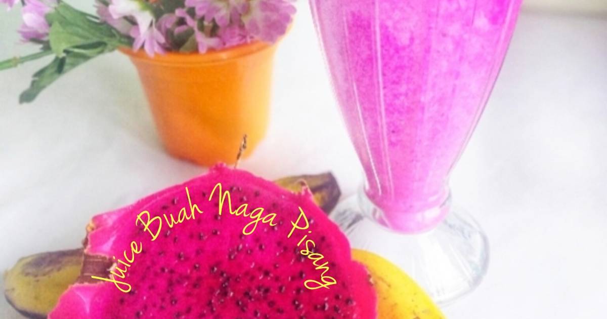 Resep Juice Buah Naga Pisang oleh Chiensyn Kuliner - Cookpad