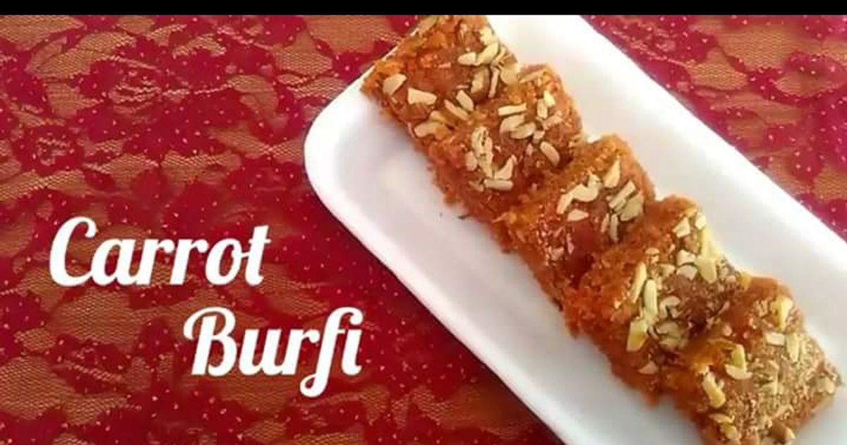 Carrot Burfi Recipe by Musfirah's Recipes - Cookpad