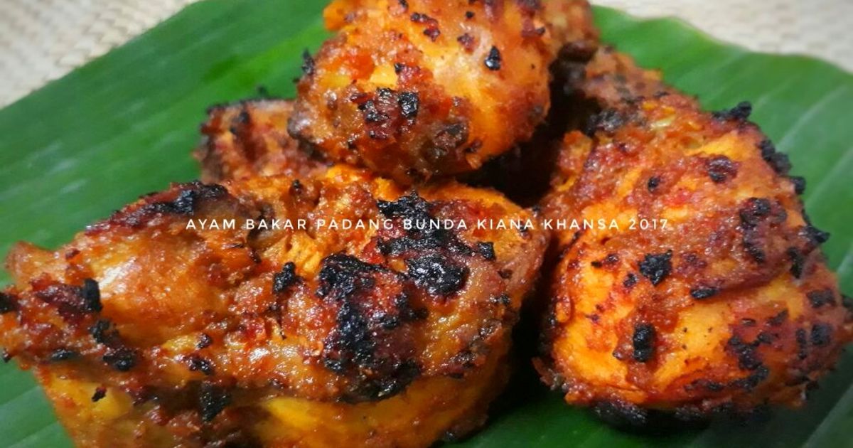 Resep ayam bakar padang lezat dengan bumbu meresap