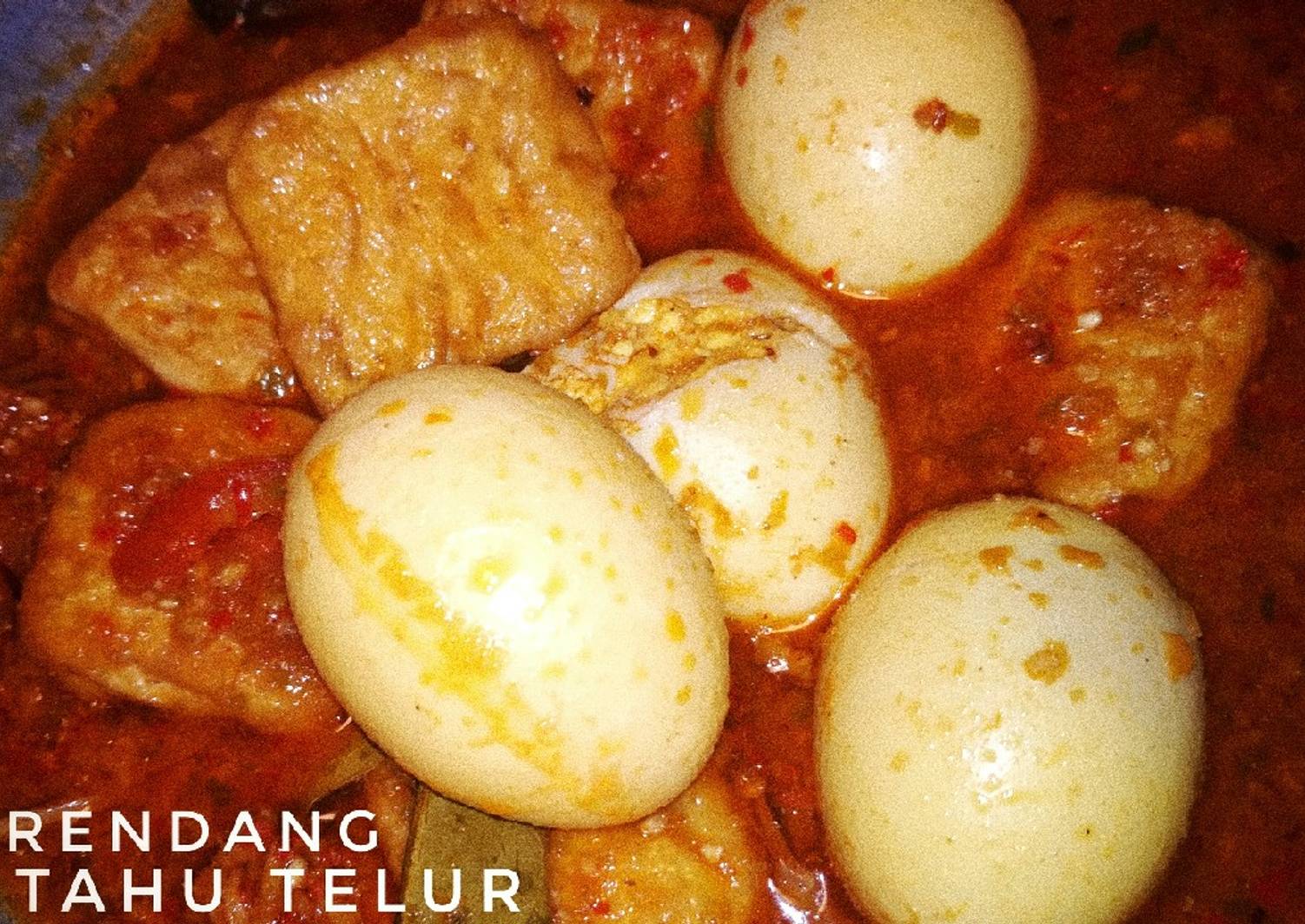 Resep Rendang Tahu Telur Pueddes oleh Nadies - Cookpad