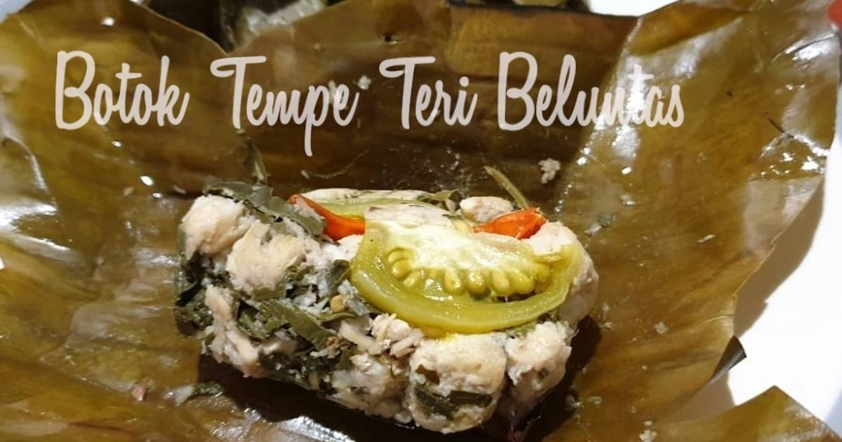 Resep Botok Tempe Teri Beluntas oleh adjeng_mw - Cookpad