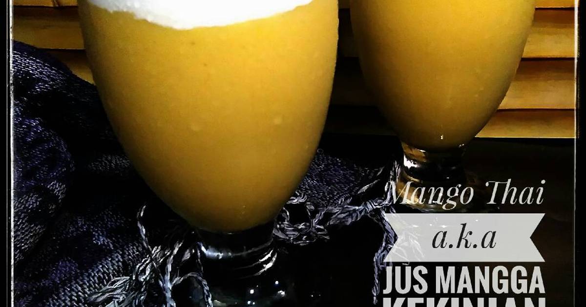 Resep Mango Thai a.k.a Jus Mangga Kekinian #EnakanBikinSendiri oleh ...