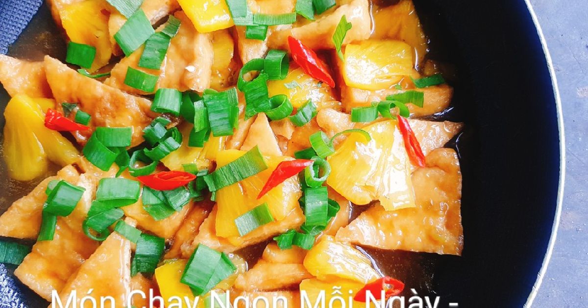 Cách Làm Món Đậu Hũ Kho Thơm Chay của Món Chay Ngon Mỗi Ngày - Chan's ...